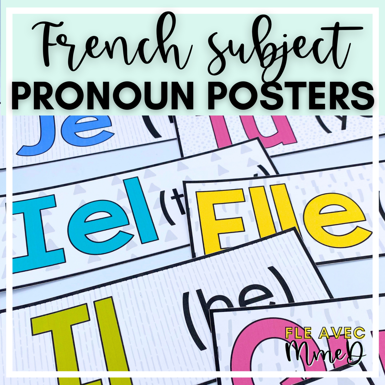 The truth about French classroom decor - FLE Avec MmeD