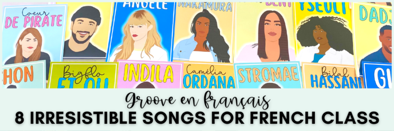 Groove en Français : 8 Irresistible French songs for class - FLE Avec MmeD